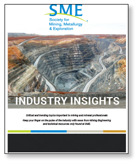 Industry Insights - Society for Mining, Metallurgy & Exploration